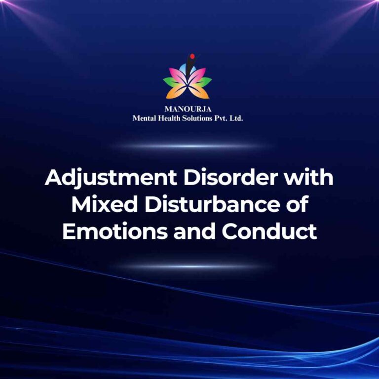 Adjustment Disorder with Mixed Disturbance of Emotions and Conduct ...