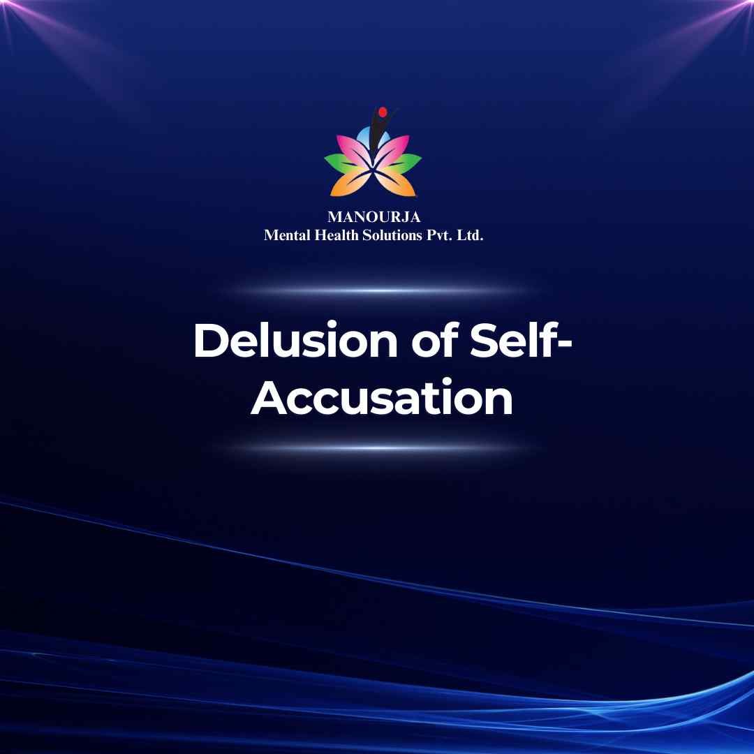 Delusion of Self-Accusation – manourja