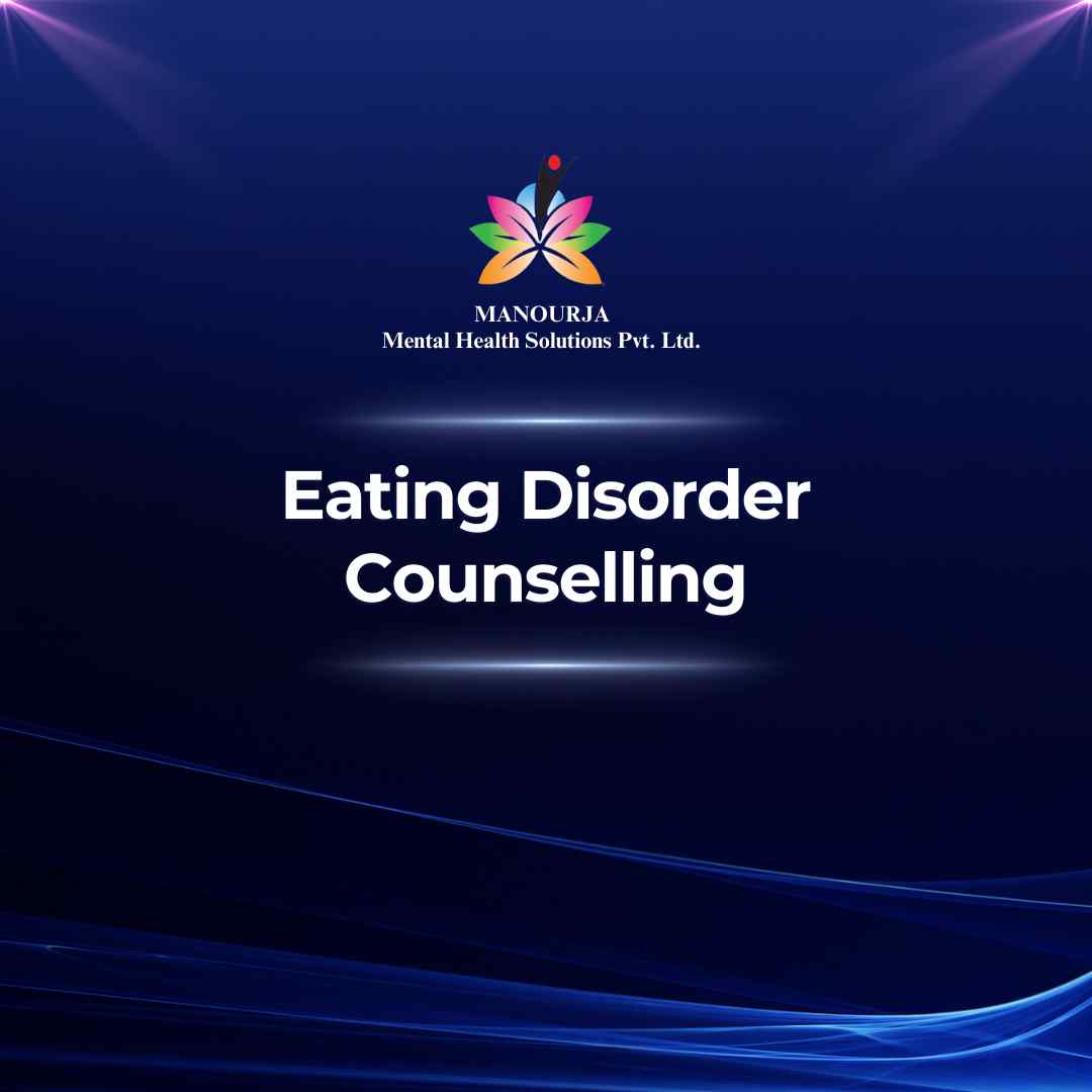 Eating Disorder Counselling – manourja