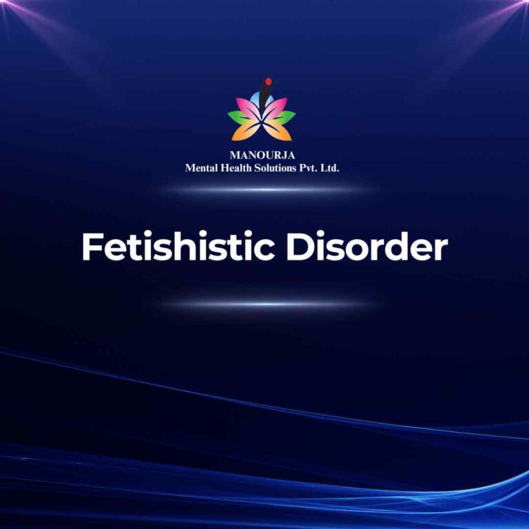 Fetishistic Disorder – manourja