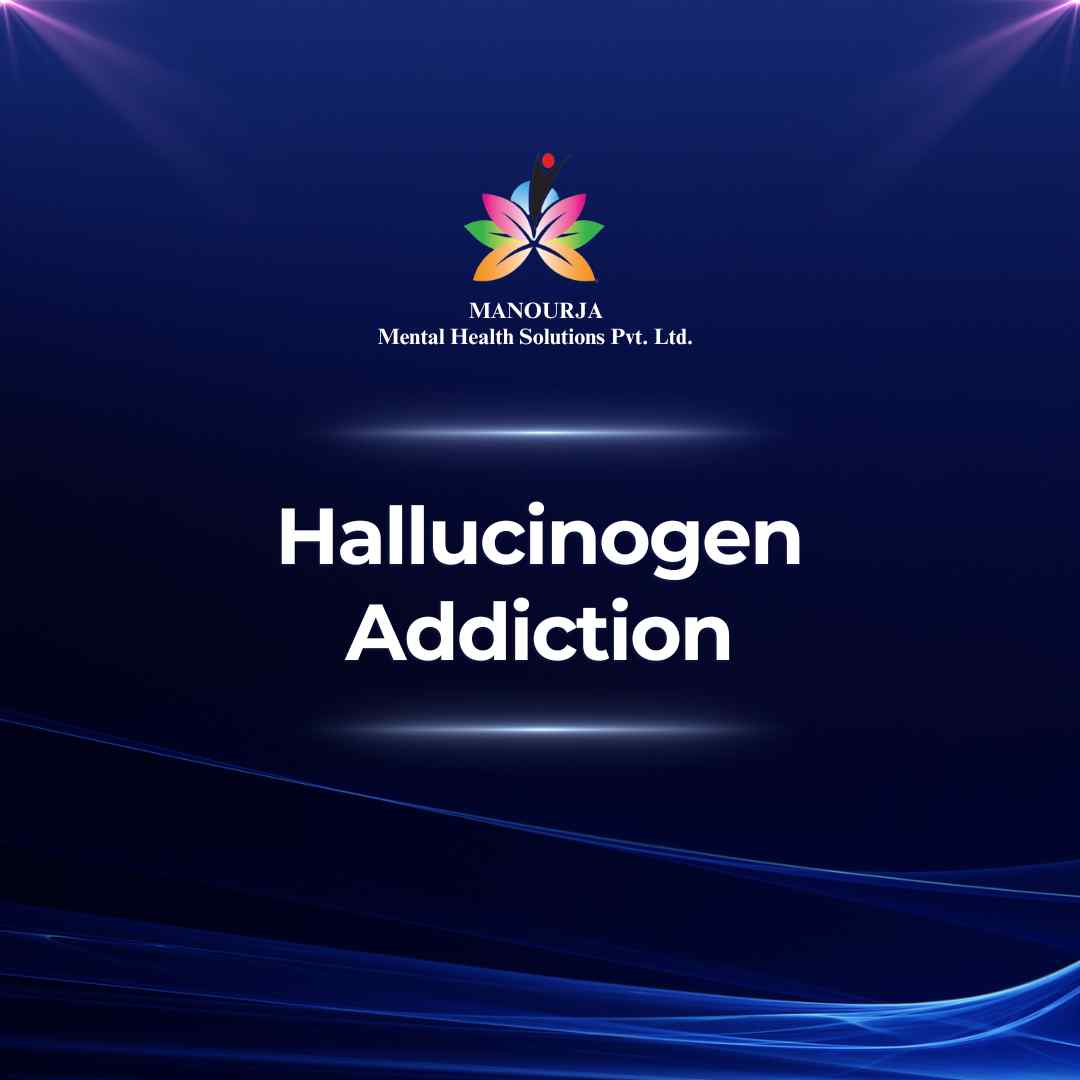 Hallucinogen Addiction – manourja
