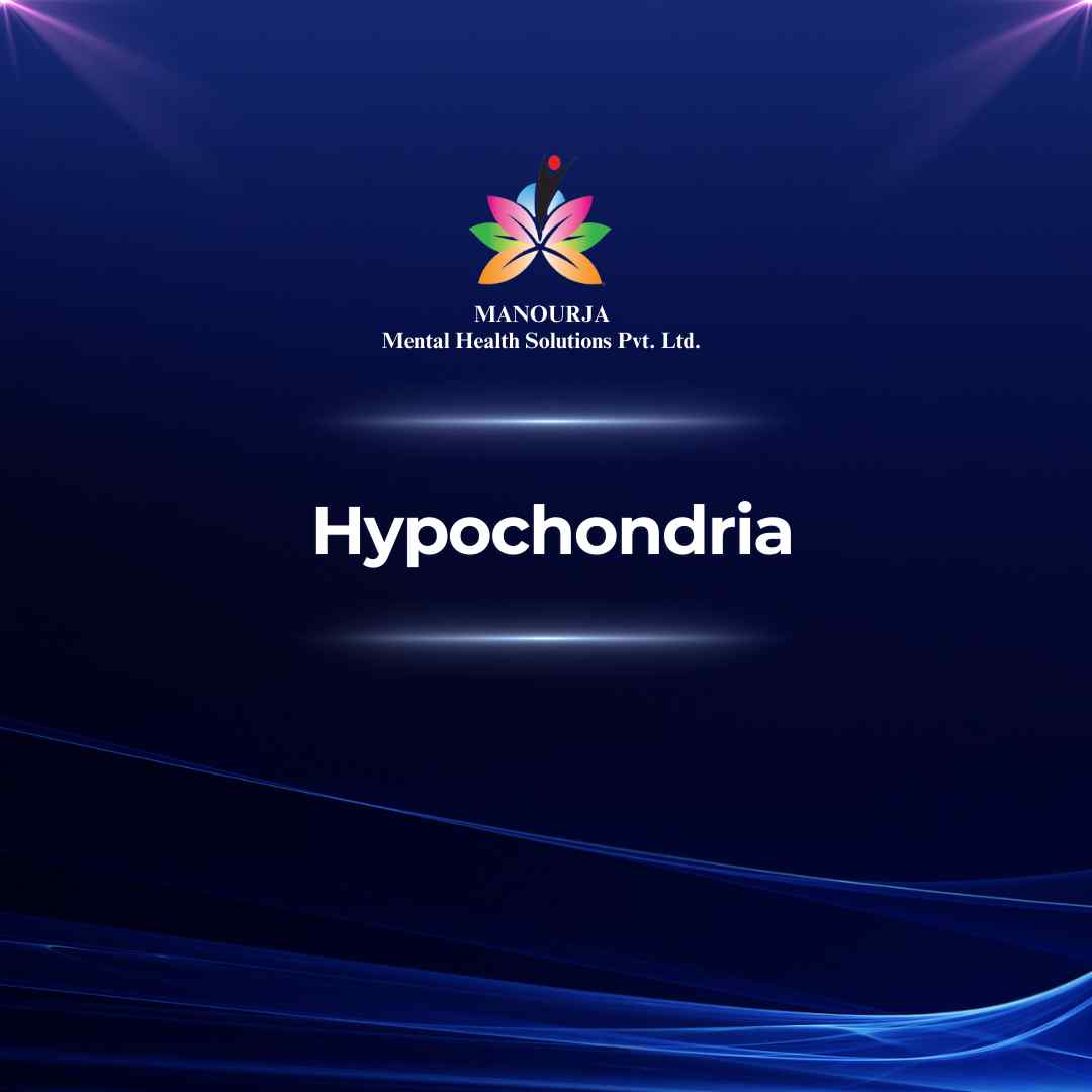 Hypochondria – manourja