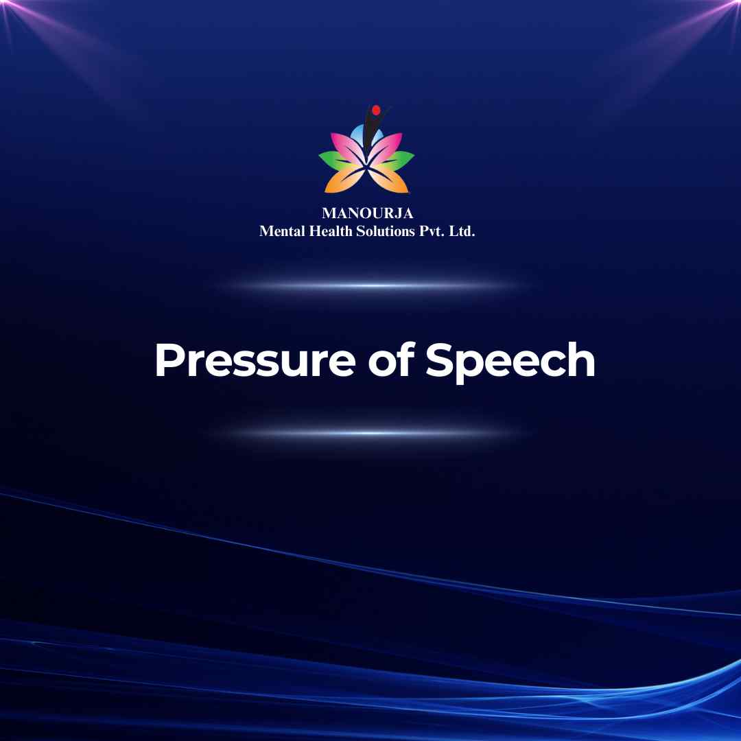 Pressure of Speech – manourja