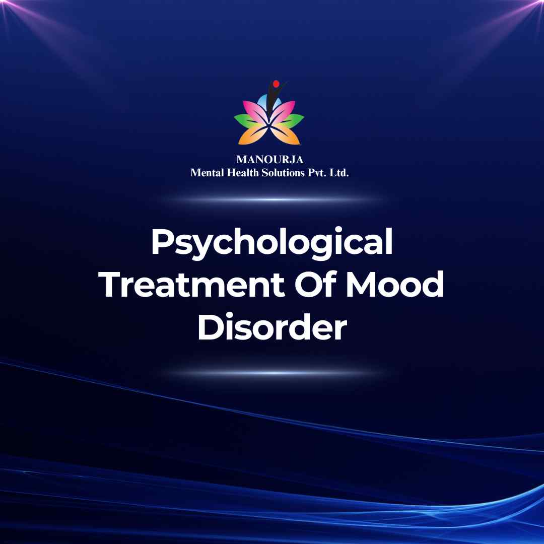 Psychological Treatment of Mood Disorder – manourja