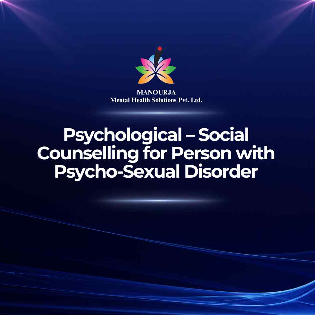 Psychological – Social Counseling for Person with Psycho-sexual ...